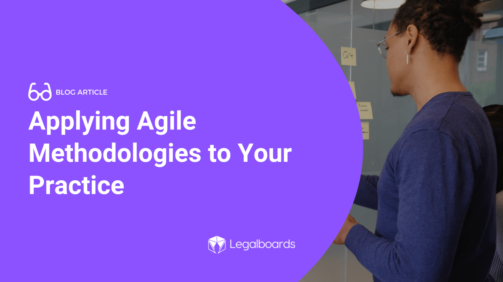 Applying Agile Methodologies to Your Practice - Legalboards
